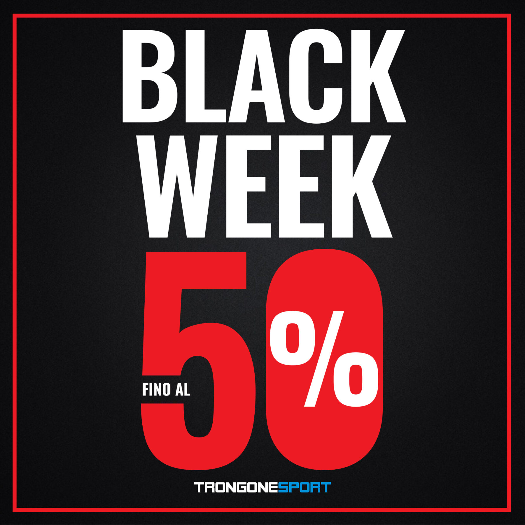 BLACK WEEK - Centro Commerciale Le Porte di Napoli - Afragola, Campania